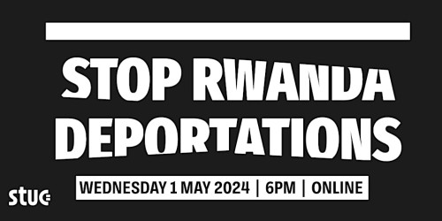 Stop Rwanda Deportations | STUC